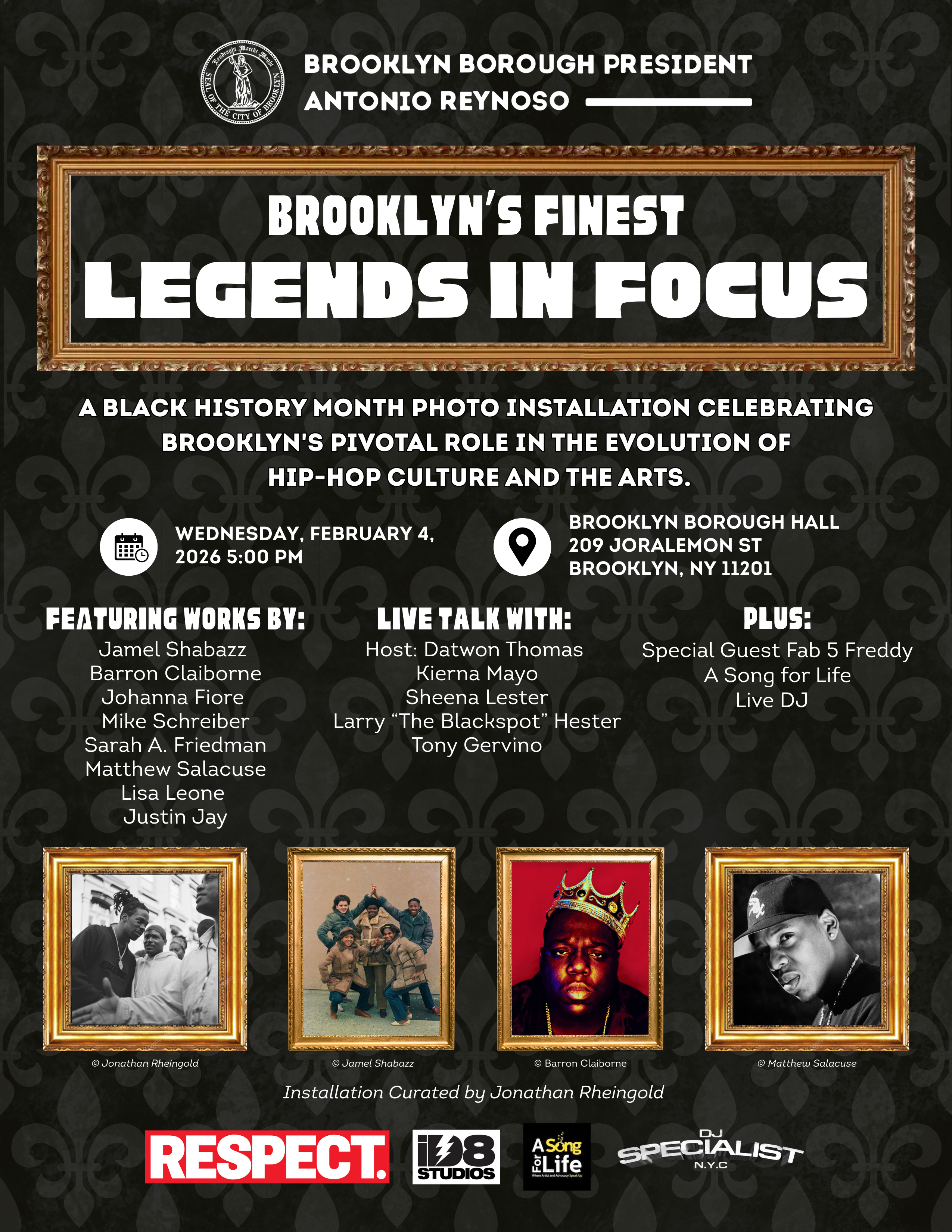 BROOKLYN'S FINEST: LEGENDS IN FOCUS! Feb. 4th - Brooklyn, NY - RESPECT ...